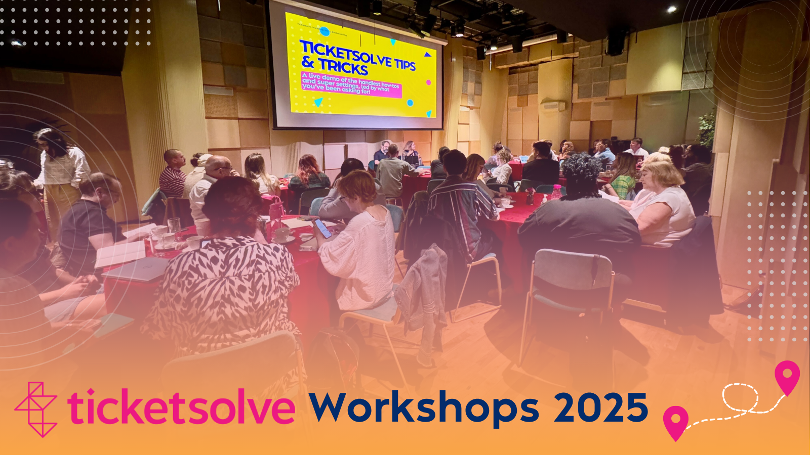 2025 Ticketsolve Workshops: That’s a Wrap!
